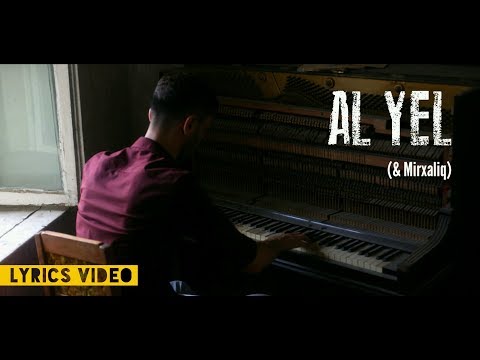 Melan Məhər - Al Yel (& Mirxaliq) #sözsahibi