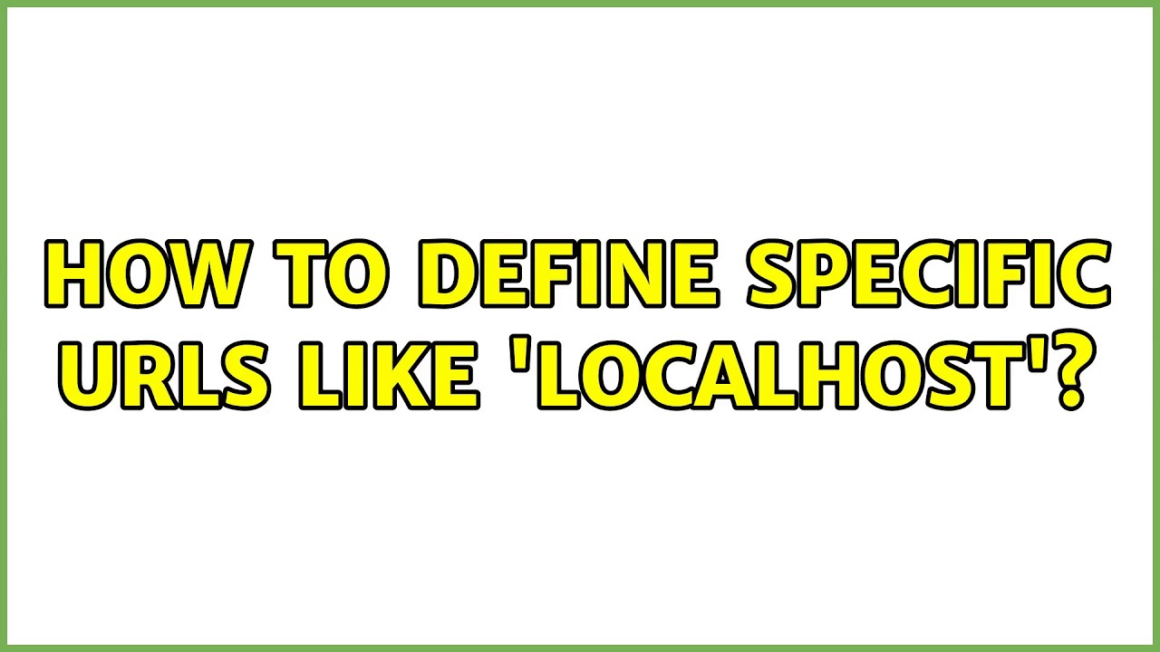 Ubuntu: How to define specific urls like 'localhost'? - YouTube