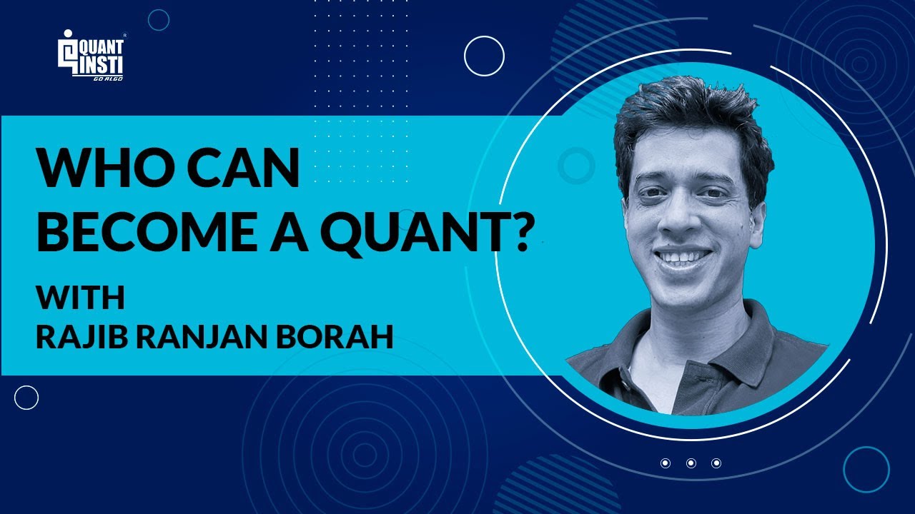 Who can become a quant? | Expert's insights into becoming a quant ...