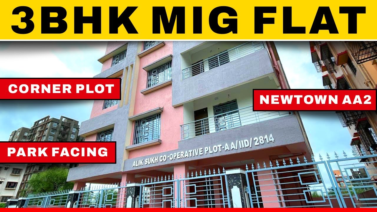 3 BHK 1250 sq ft Budget MIG Flat in New Town Action Area 2D| Corner Plot| Park Facing - YouTube