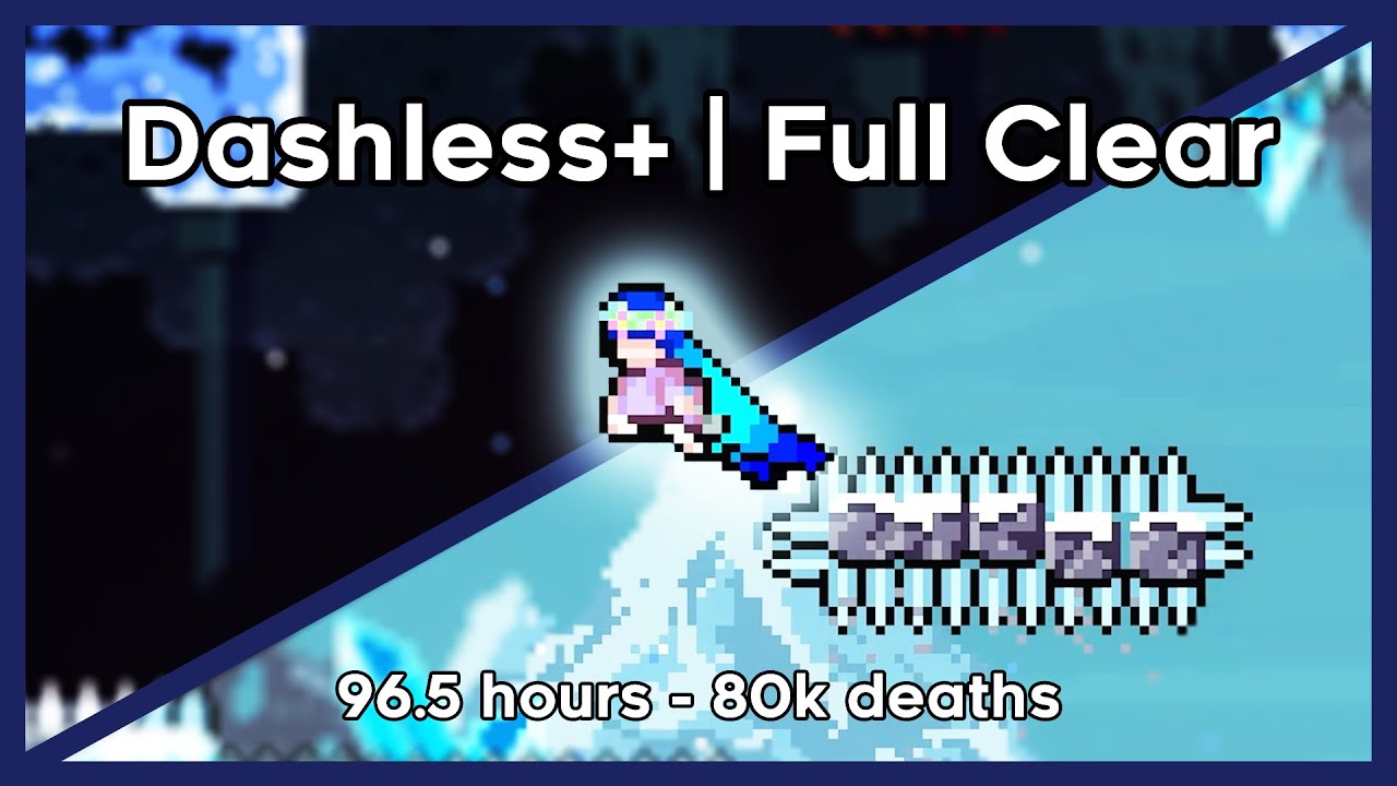 The New Hardest Celeste Map - Dashless+ - Full Clear - YouTube