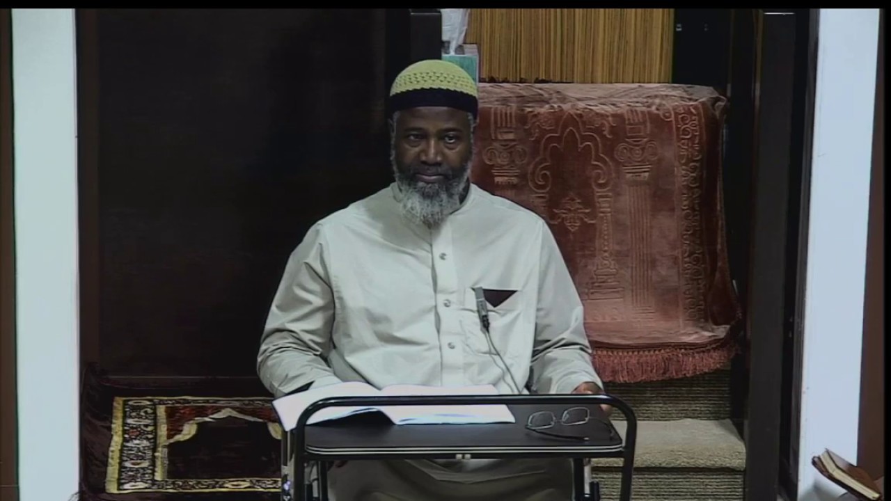 Hadith 26 - 40 Hadeeth of Prophet Muhammad ‏ﷺ - Sheikh Abu Ayman - 2019 ...