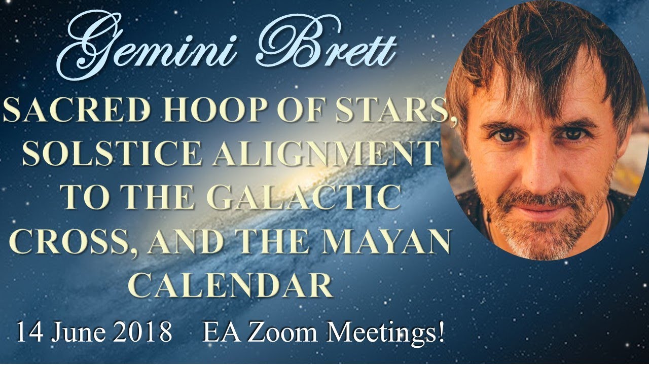Gemini Brett – SACRED HOOP OF STARS, SOLSTICE ALIGNMENT GALACTIC X ...