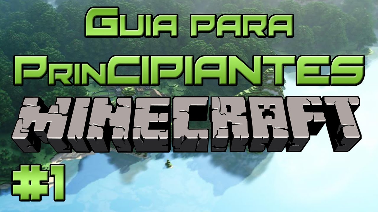 [PC]Minecraft PC - Guia para principiantes #1 - iAlienHD - YouTube