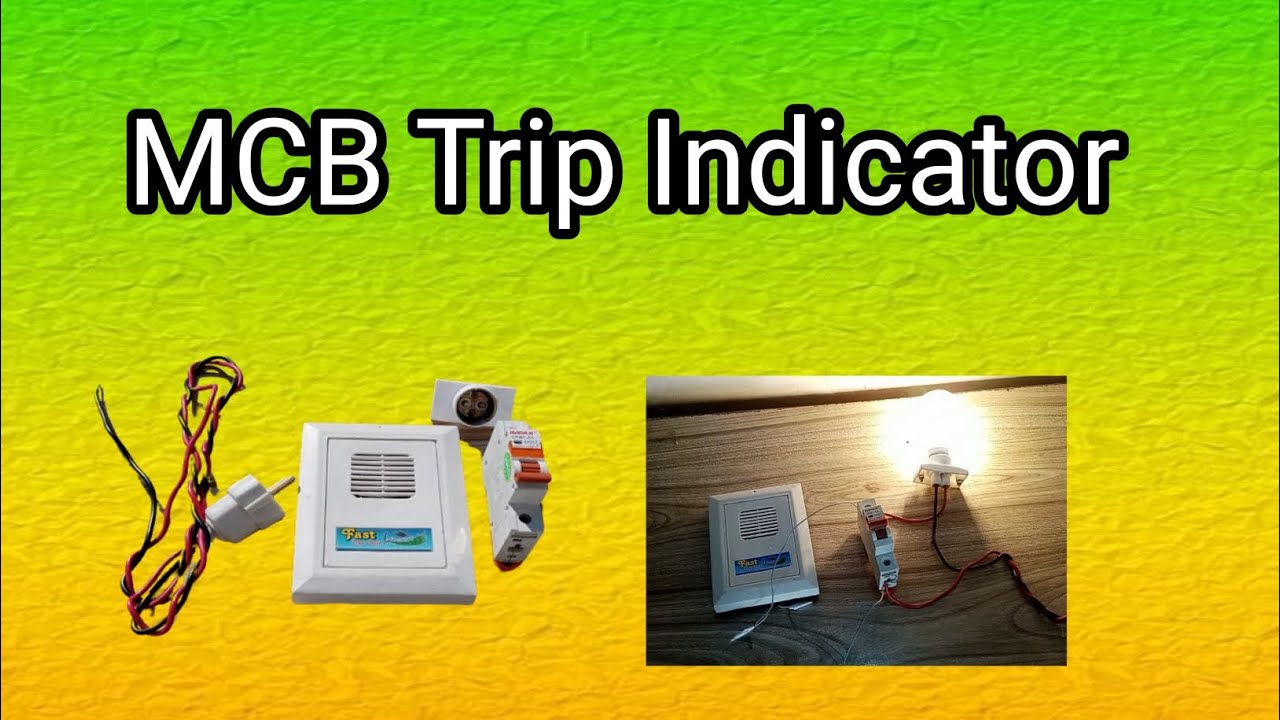 How To Make MCB Trip Indicator | MCB Trip Indicator Wiring - YouTube