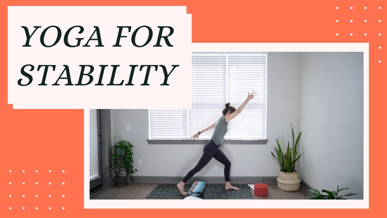 Yoga For Stability | 60 Minute Practice - YouTube