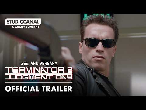 TERMINATOR 2: JUDGMENT DAY - Official Trailer 35th Anniversary (4K) | STUDIOCANAL