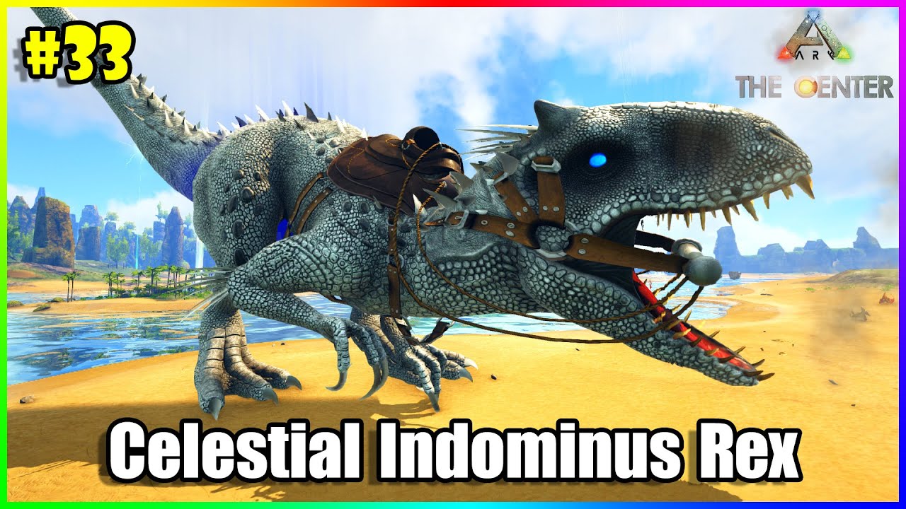 ARK: The Center #33 - Thu Phục Celestial Indominus Rex và Khủng Long ...