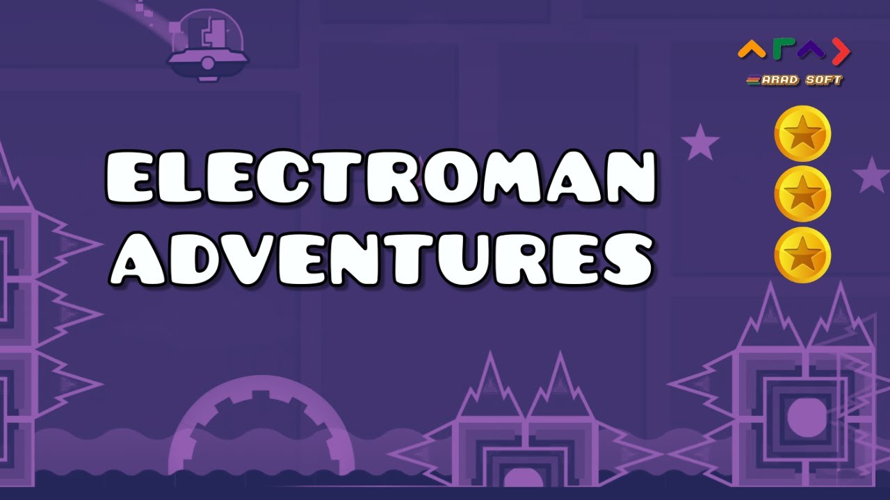 ELECTROMAN ADVENTURES (All 3 Coins) Geometry Dash Level 13 Completed With Cover. - YouTube
