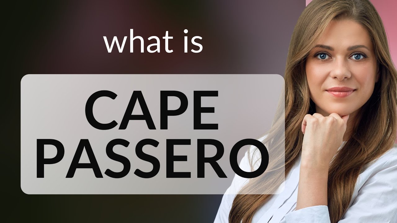 Cape passero | CAPE PASSERO meaning - YouTube