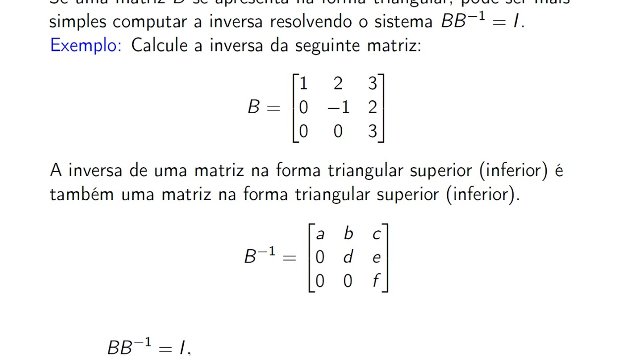 Inversa de uma matriz na forma triangular. - YouTube