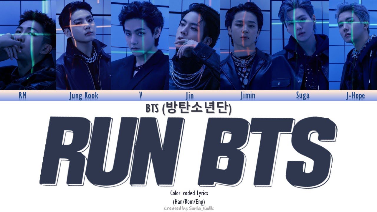 BTS - Run BTS (Color Coded Lyrics Han/Rom/Eng) - YouTube