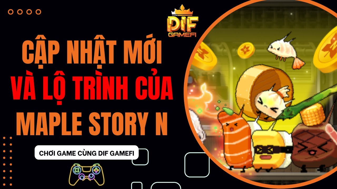 [ Maple Story N ] Thông Tin Cập Nhật Mới & Các Bản Cập Nhật Trong Tương ...