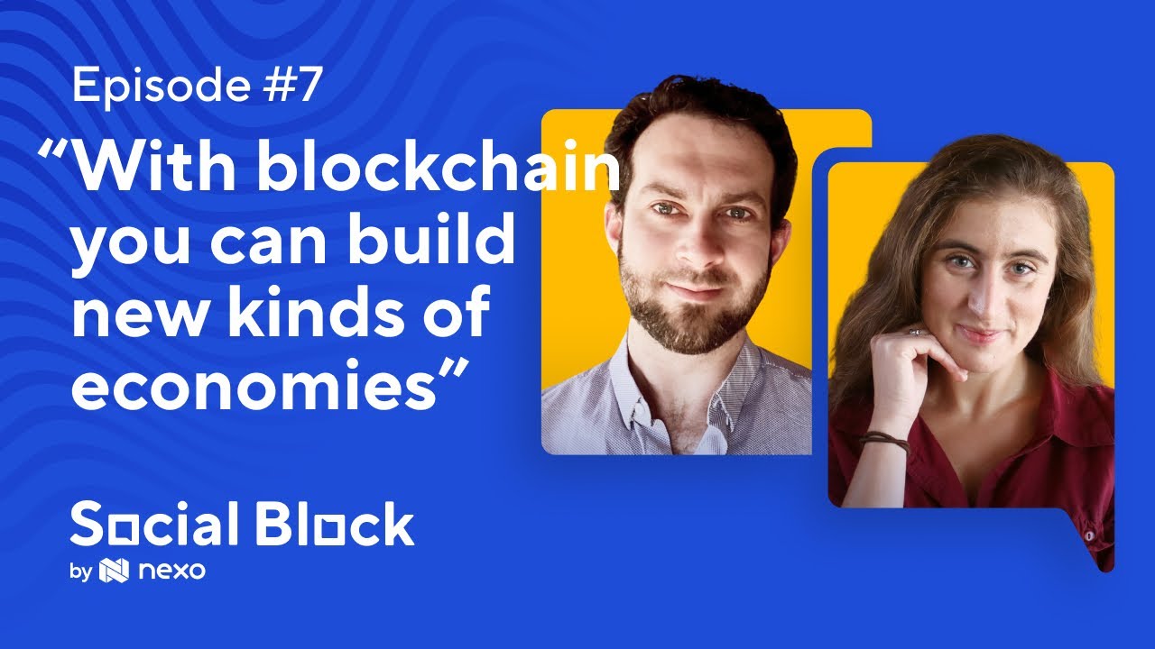 Social Block – Episode #7: OSS & Blockchain: Communities & Progress ...