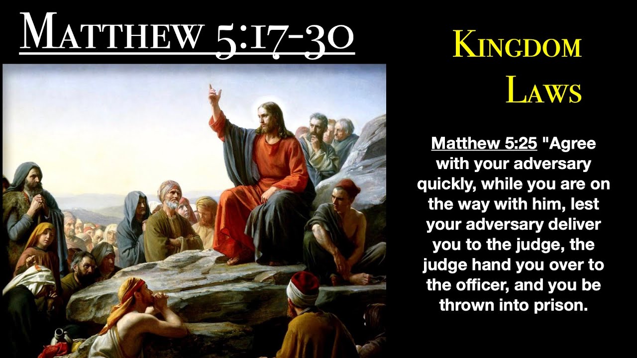 Matthew 5_17-30 Kingdom Laws | Grace Bible Fellowship Monmouth County ...