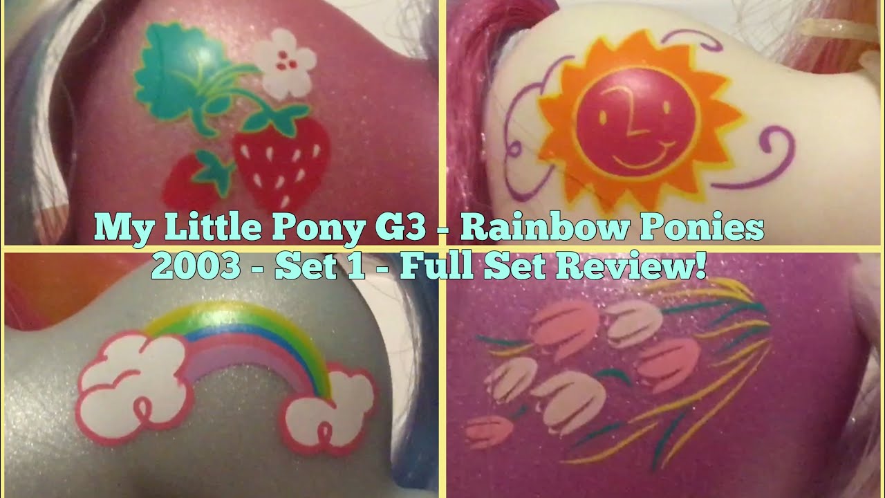 My Little Pony G3 - First Set 2003 Rainbow Ponies - Closer Look Review ...