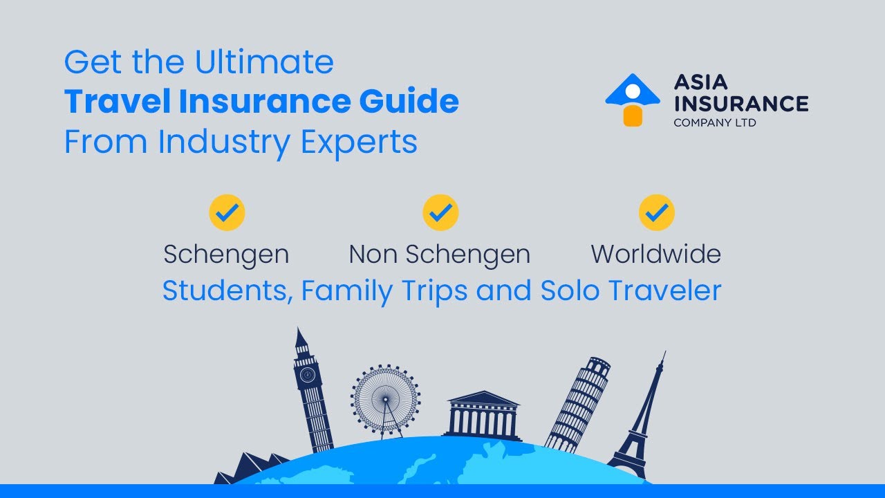 Get the Ultimate Travel Insurance Guide from Industry Experts, Schengen ...