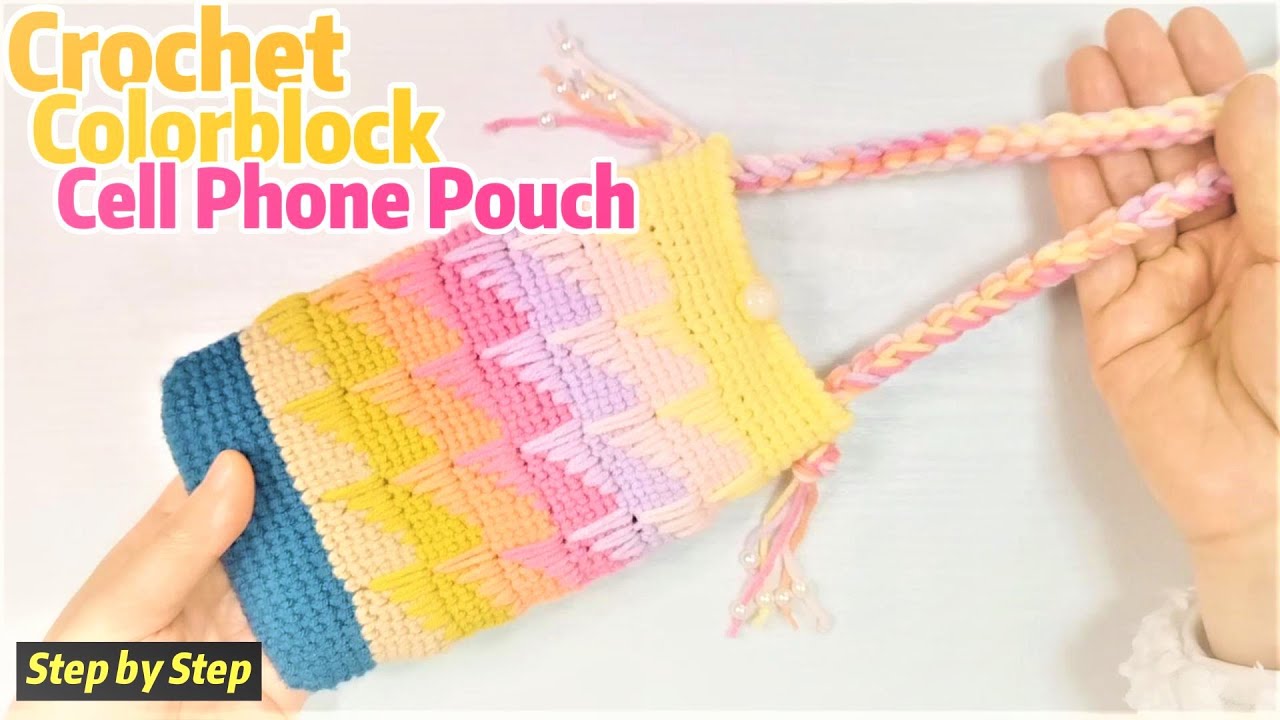 Super Easy Crochet Colorblock Cell Phone Pouch - for iPhone & Samsung 📱 ...