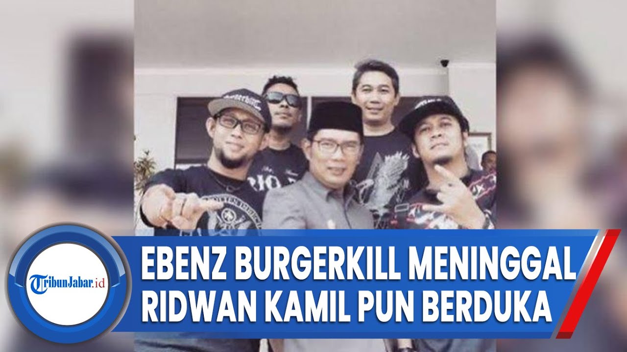 Ebenz Burgerkill Meninggal, Ridwan Kamil Pun Berduka, Sebut Musisi ...