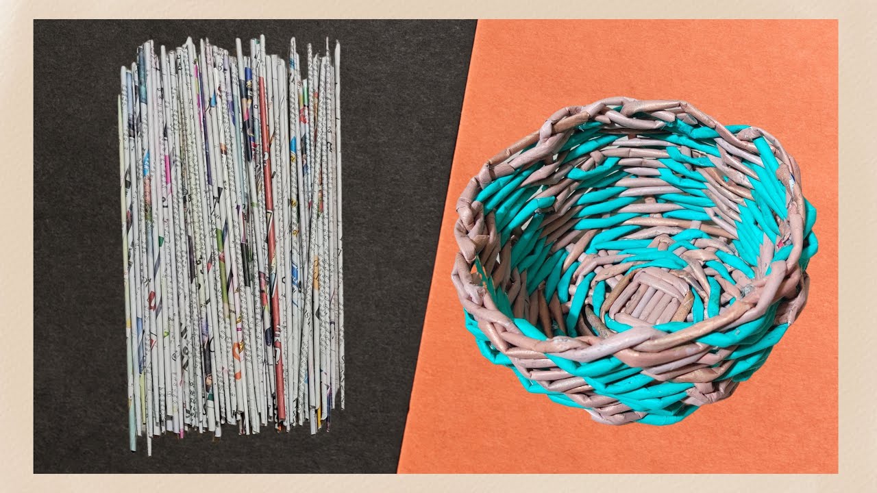 Easy & Quick Woven Basket | How To Make Newspaper Woven Basket ...