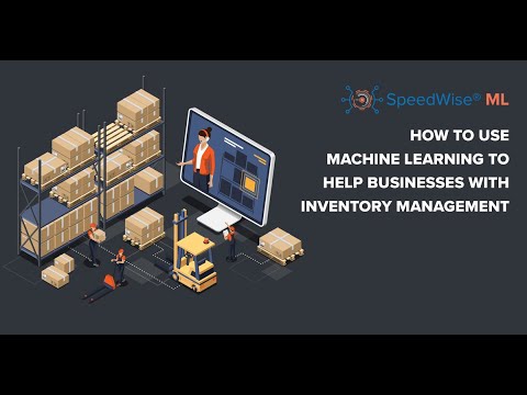 How Machine Learning Can be Used to Help Businesses with Inventory ...