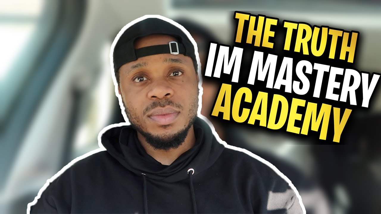 The Truth About IM Academy and Why I left??? - YouTube