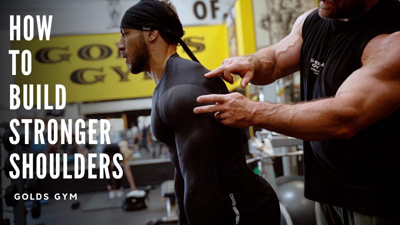 How to build stronger shoulders | Golds Gym - YouTube