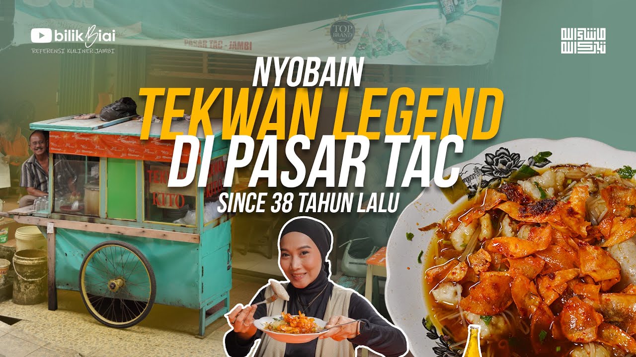 TEKWAN LEGENDARIS SEJAK TAHUN 1985 YANG LETAKNYA DI PASAR TAC ...