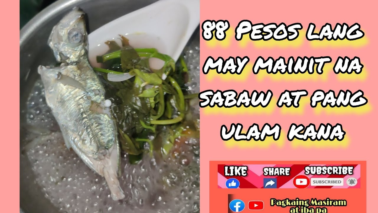 88 pesos lang may mainit na sabaw at pang ulam kana ...