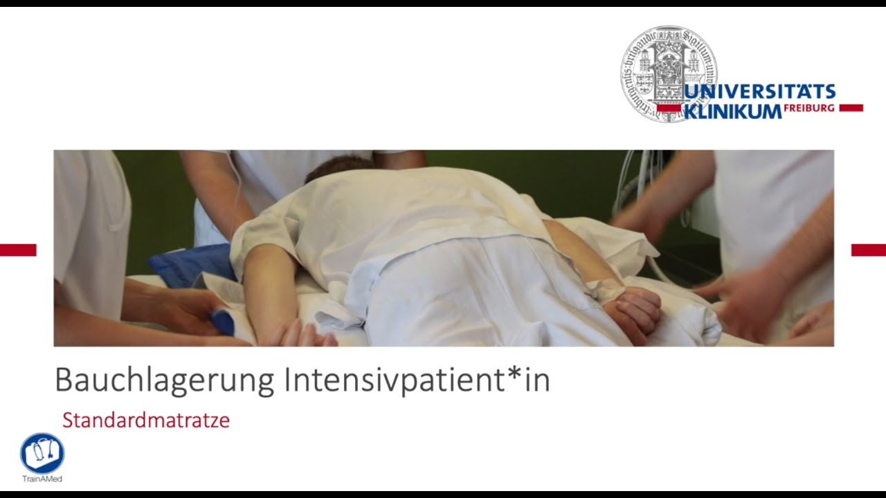 Lehrvideo: Bauchlagerung Intensivpatient*in – Standardmatratze ...
