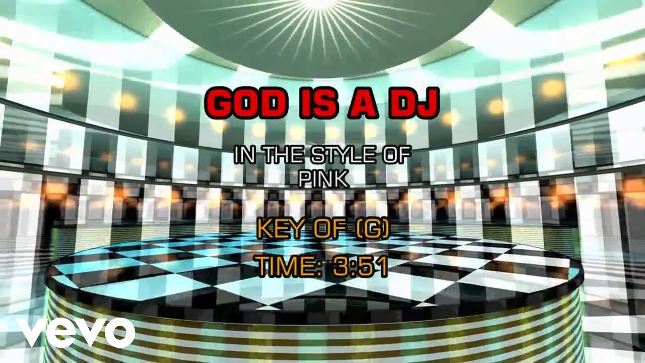 Pink - God Is A DJ (Karaoke) - YouTube