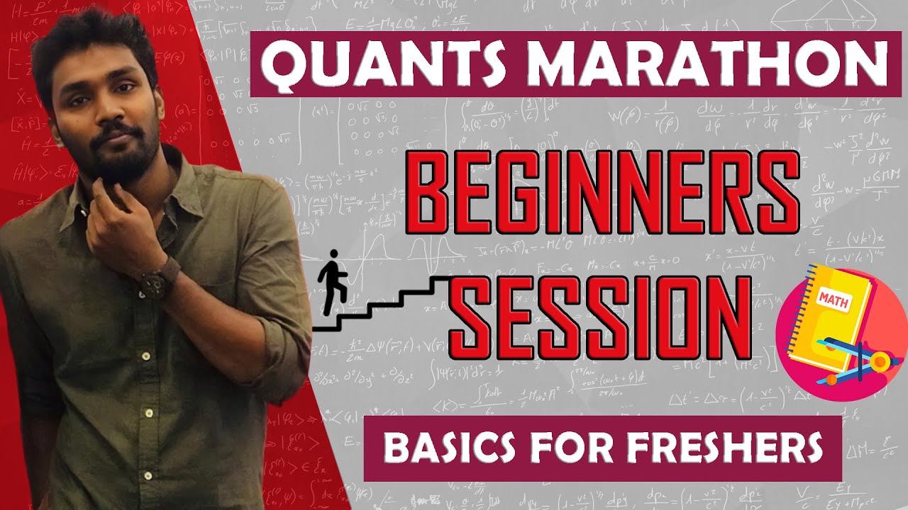 3 IN 1 BEGINNERS SESSION | QUANTS MARATHON | BASICS - DAY 1 | MR ...