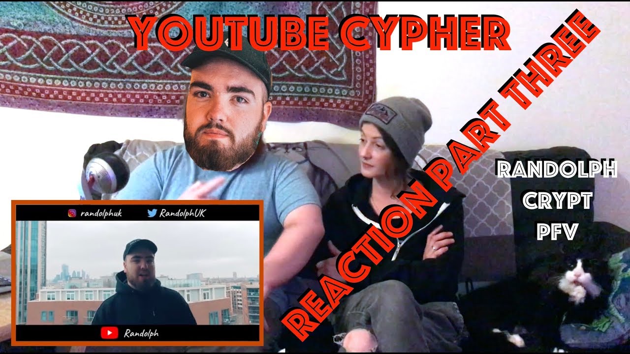 CRYPT'S YOUTUBE CYPHER | REACTION VIDEO Part 3 w/ Randolph + Crypt ...