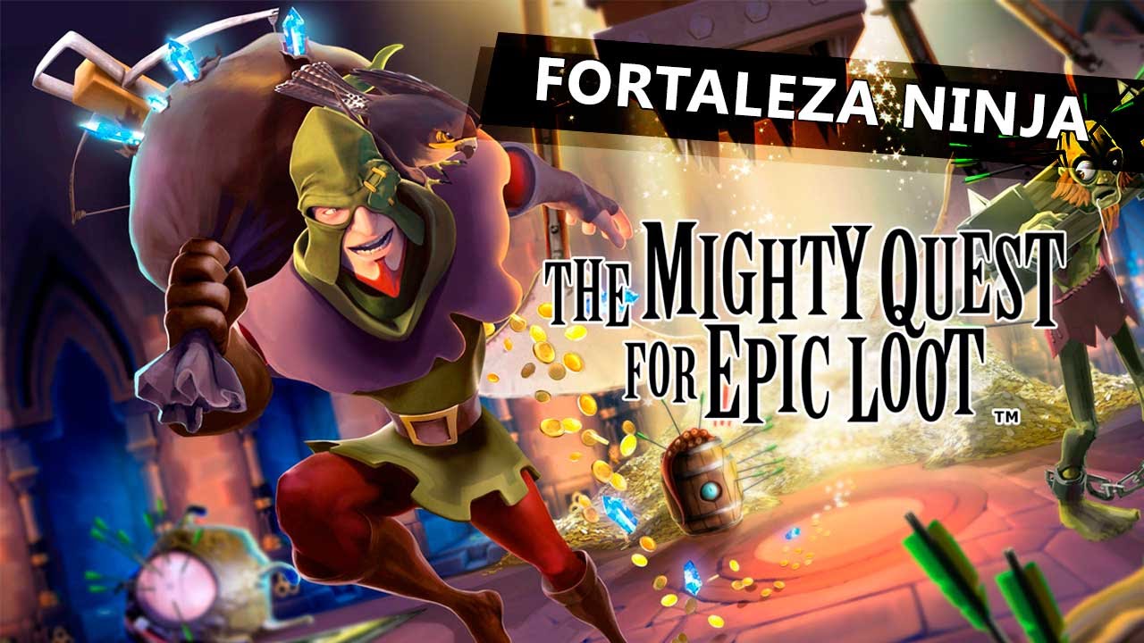Le Ninja #16 - Explodindo castelos em "The mighty quest for epic loot ...