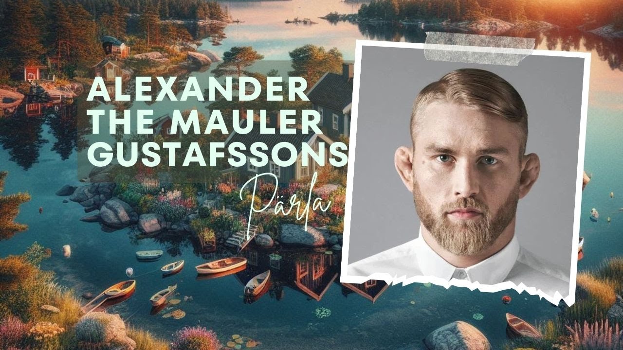 Alexander Gustafsson: Why UFC Changed me - Part 2 - YouTube