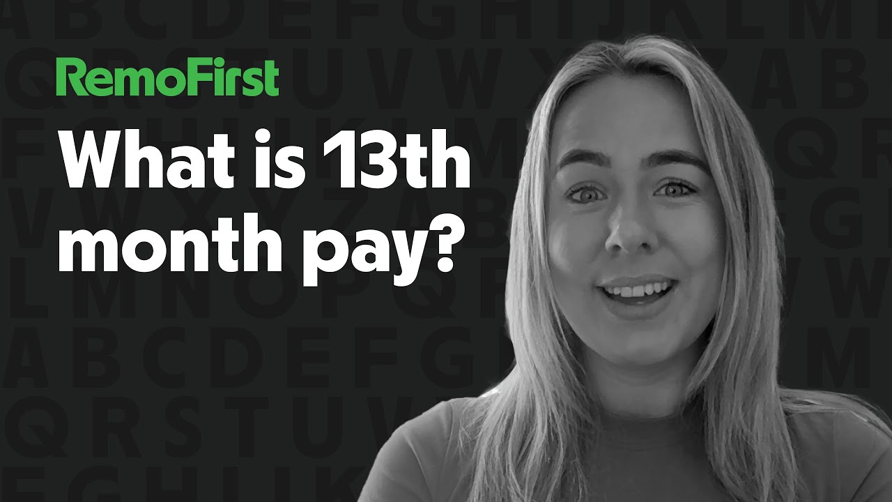 13th-Month Salary Explained: What It Is, Why It Exists, and Where It’s ...