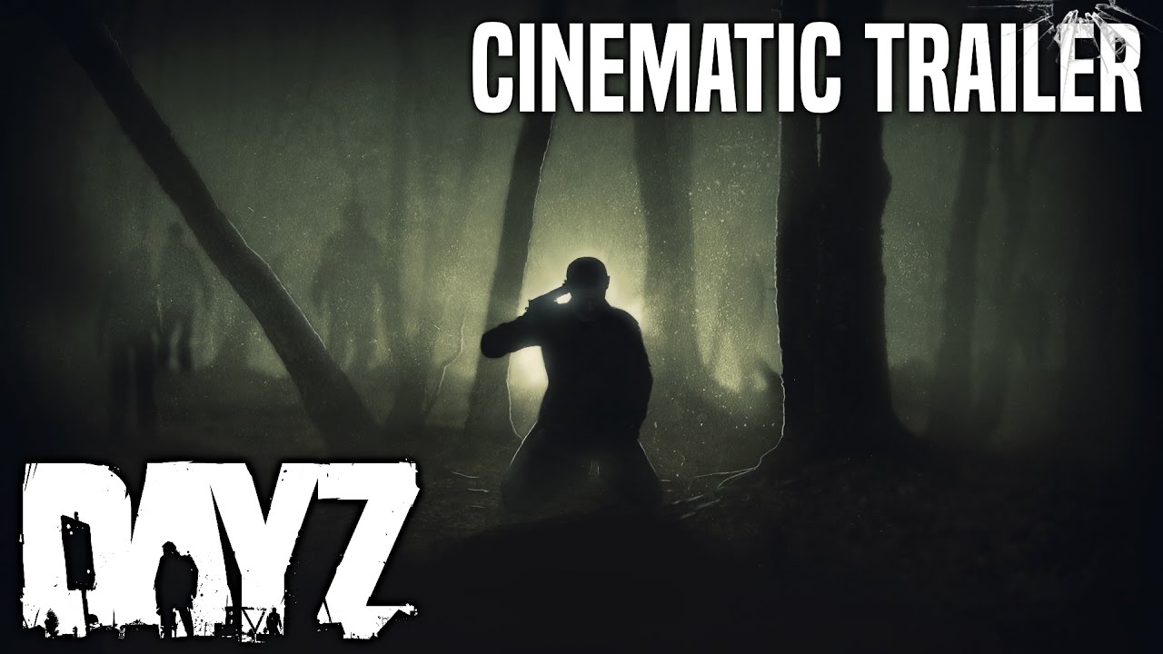 DayZ - Unofficial Cinematic Trailer (2017) - YouTube