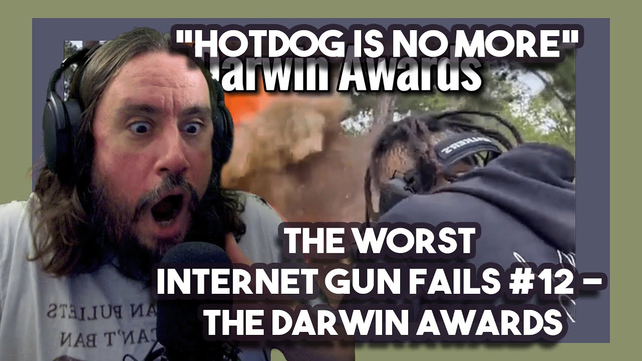 Vet Reacts to The Worst Internet Gun Fails #12 - The Darwin Awards By ...