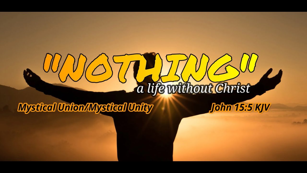 "NOTHING" - a life without Christ (John 15:5 KJV) - YouTube