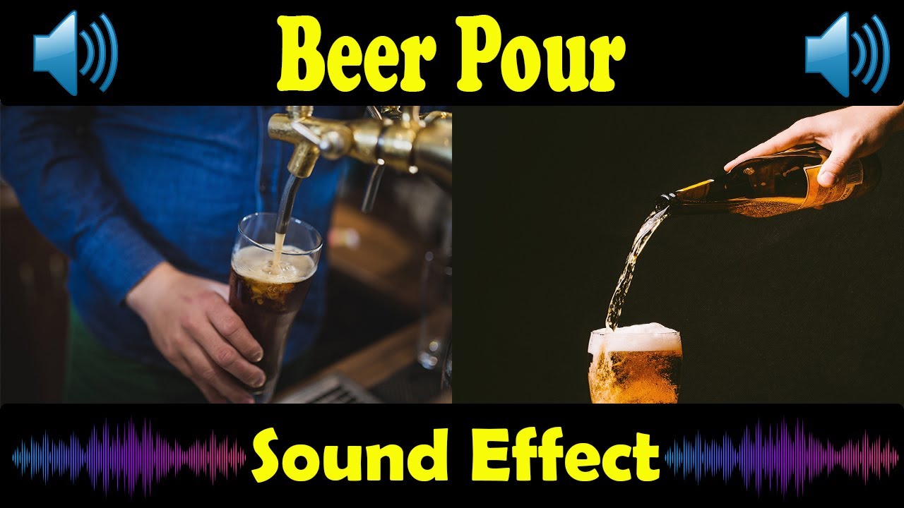 Beer Pour | Sound Effect - YouTube