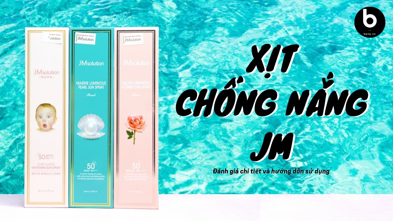 Review Chi Tiết Xịt Chống Nắng Toàn Thân JM Solution - YouTube