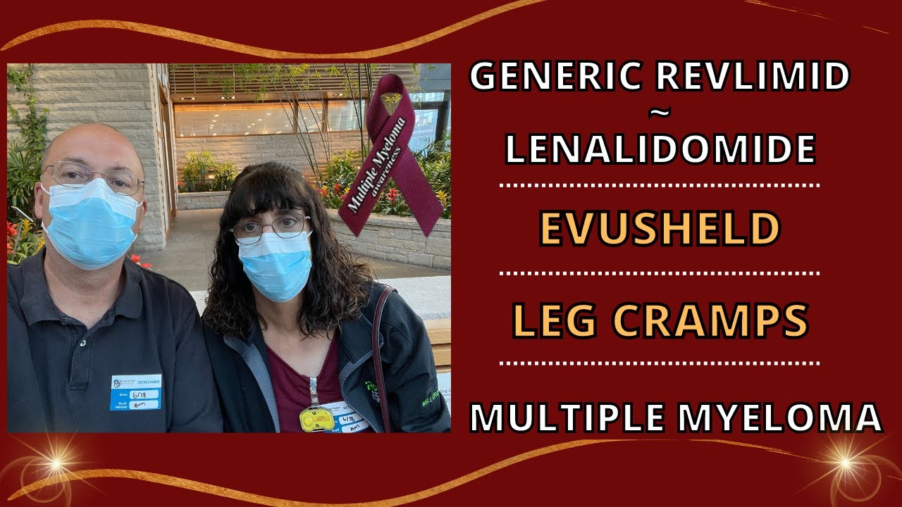 EP 45 - Multiple Myeloma - Generic Revlimid - Lenalidomide side effects ...