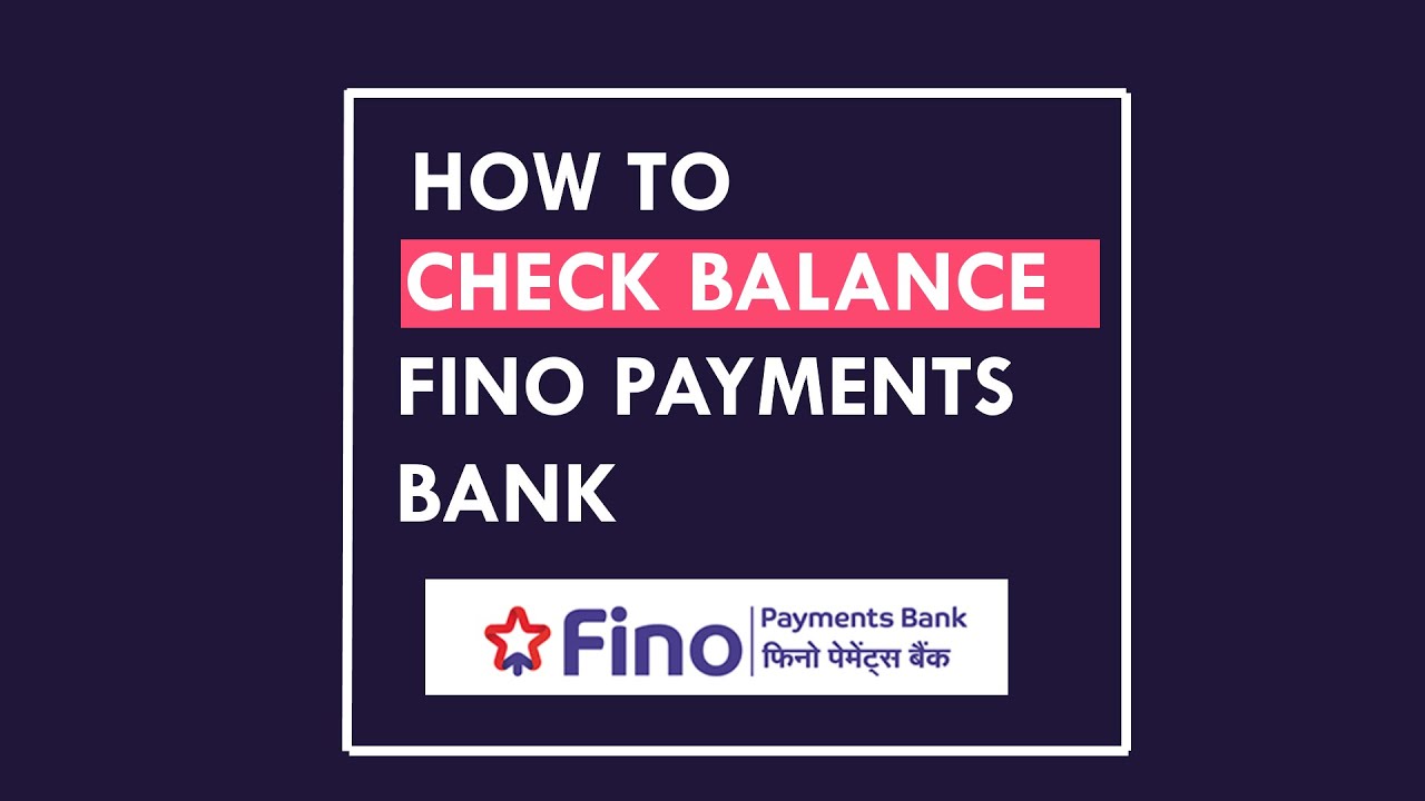 Fino Payments Bank Balance Check Number [2020] - YouTube