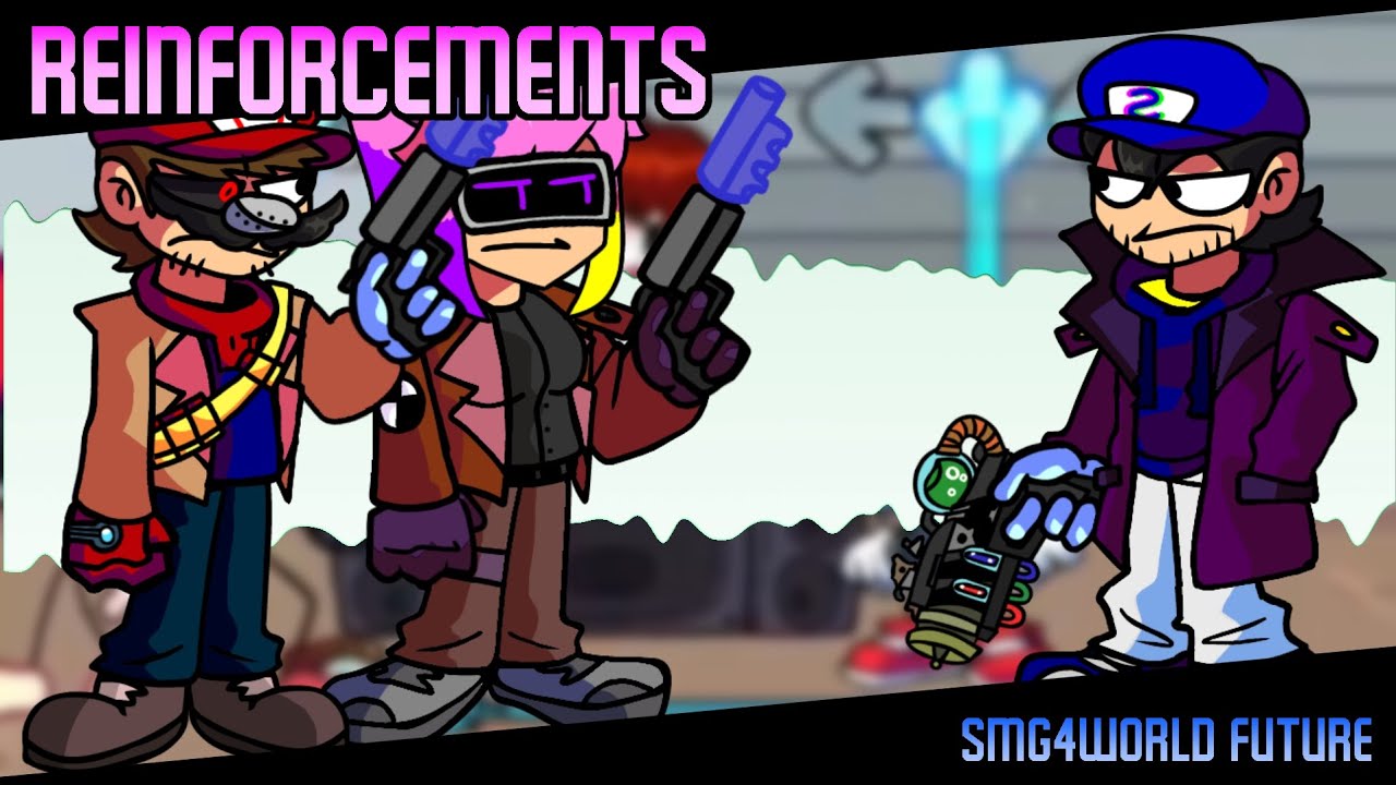 FNF | SMG4world future - reinforcements - YouTube