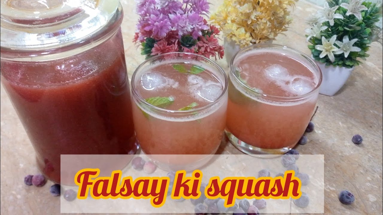 Falsay ki Squash|| Home made Falsa Squash||Summer drink||Summer Recipe ...