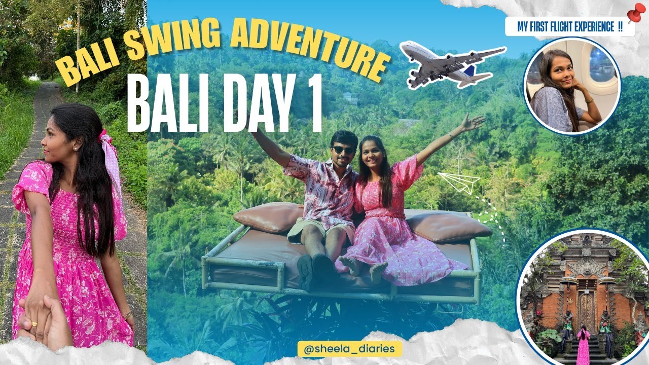 ️ My First Flight Journey to Bali 🌴 | Flying Over Bali Swing | Couple ...