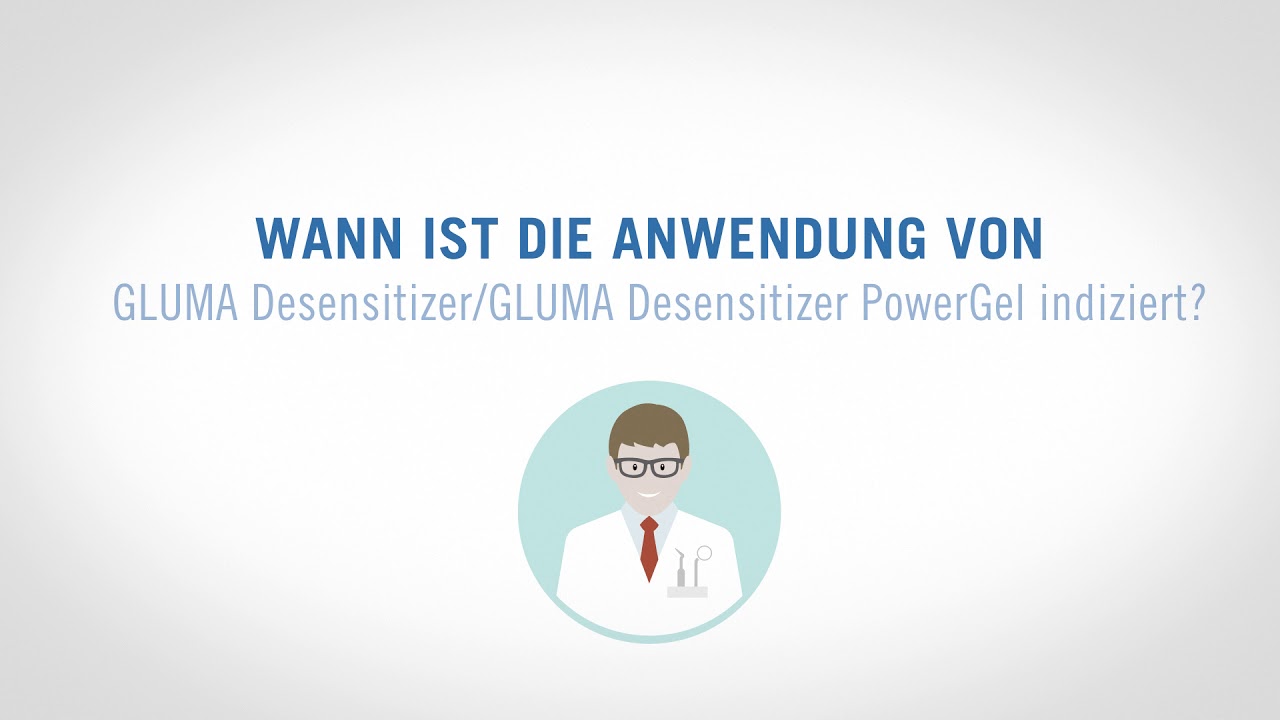 GLUMA Desensitizer und GLUMA Desensitizer PowerGel kurz erklärt (DE ...