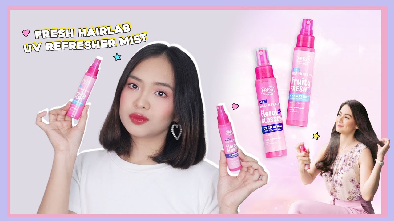 FRESH HAIRLAB UV REFRESHER HAIR STYLING MIST REVIEW | phonycore 2023 ...