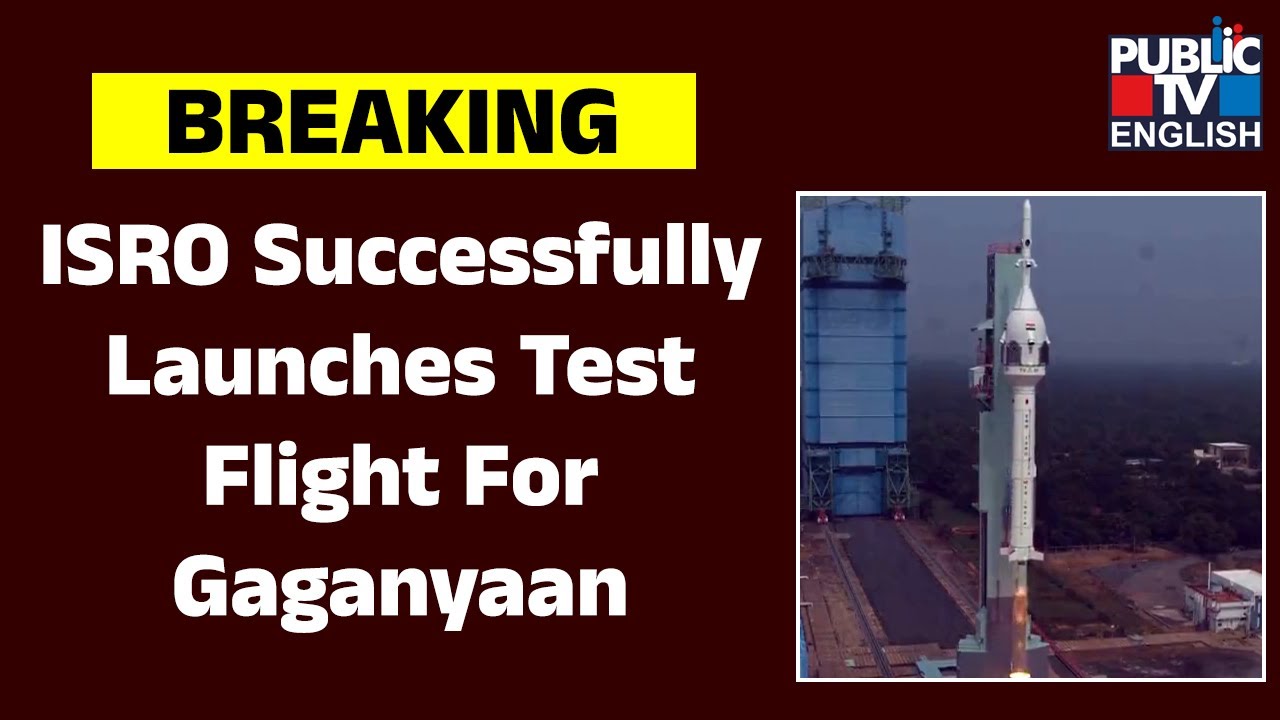 Isro Successfully Launches Test Flight Abort Mission For Project