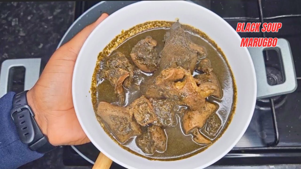 HOW TO COOK BLACK SOUP | HOW TO COOK MARUGBO SOUP | BLACK SOUP NIGERIAN ...